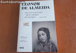 Na Curva Escura Dos Cardos Do Tempo # Leonor De Almeida | Livros, à ...