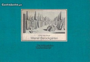 Wiener Barockgärten De Erika Neubauer | Livros, à venda | Aveiro ...