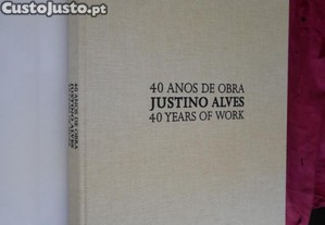 Justino Alves. 40 Anos De Obra. 1ª Edição, 2003. Autografado | Livros ...