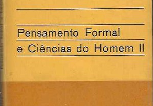 Gilles-gaston Granger. Pensamento Formal E Ciências Do Homem I E Ii ...