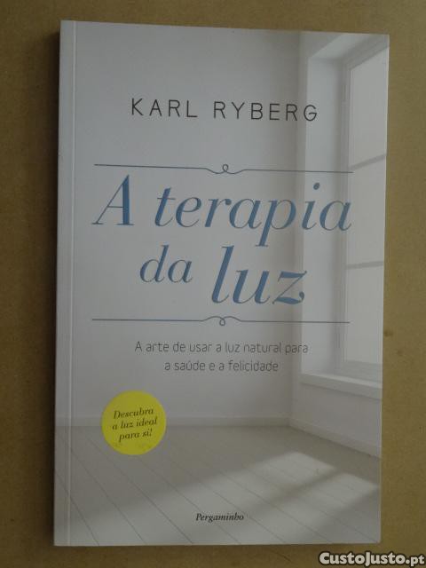 "a Terapia Da Luz" De Karl Ryberg - 1ª Edição | Livros, à venda ...