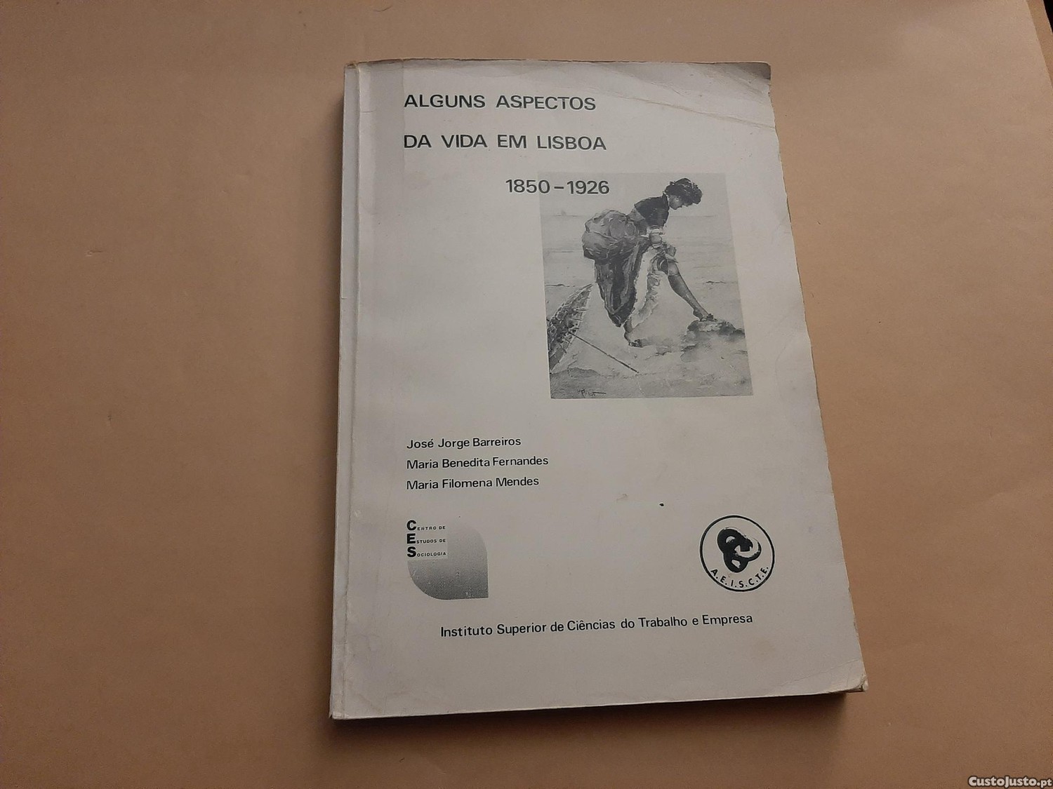 Alguns Aspectos Da Vida Em Lisboa 1850a1926 //josé Jorge Barreiro E ...