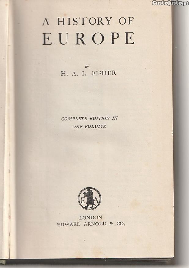A History Of Europe-h. A. L. Fisher-edward Arnold | Livros, à venda ...