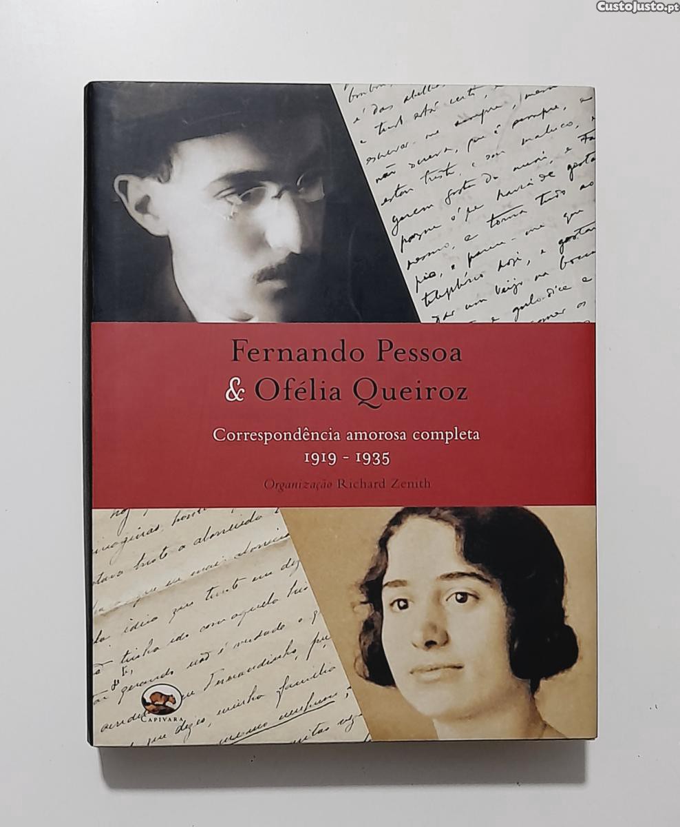 Fernando Pessoa & Ofélia Queiroz - Correspondência Amorosa Completa ...