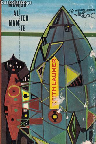 Mundo Alternante | De Keith Laumer | Livros, à venda | Aveiro ...