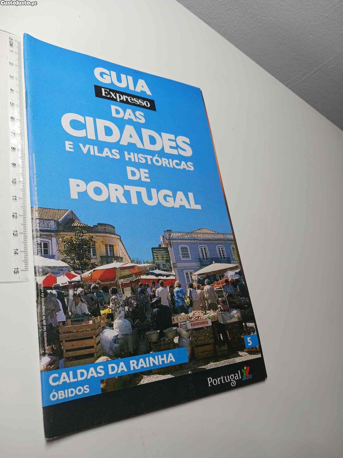 Guia Das Cidades E Vilas Históricas De Portugal (volume 5 - Caldas Da ...