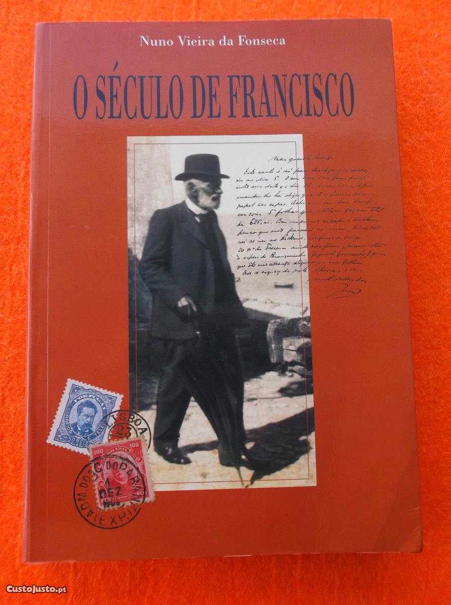 O S culo De Francisco Nuno Vieira Da Fonseca Livros Venda