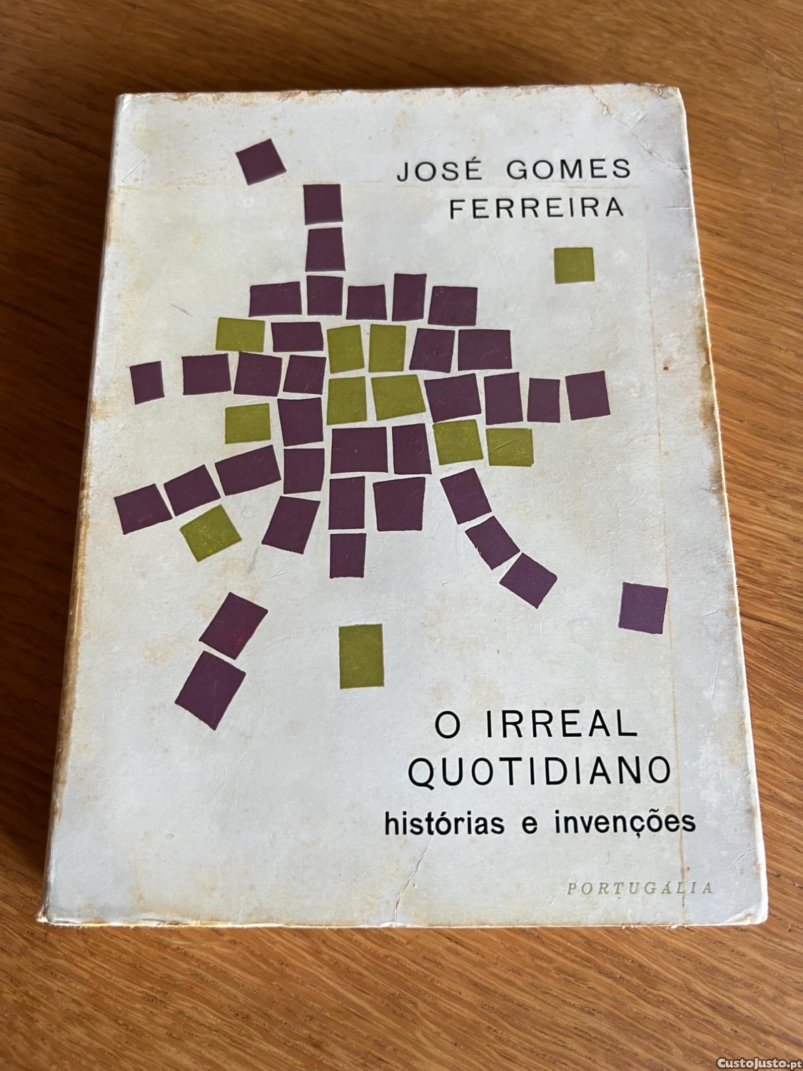 O Irreal Quotidiano Histórias E Invenções José Gomes Ferreira | Livros ...