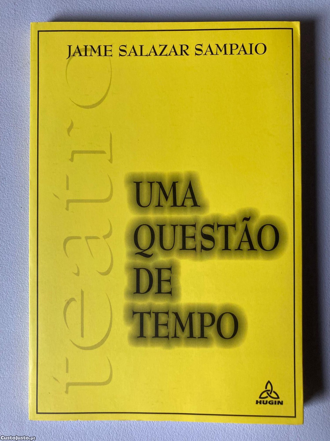 Uma Questão De Tempo, De Jaime Salazar Sampaio | Livros, à venda ...