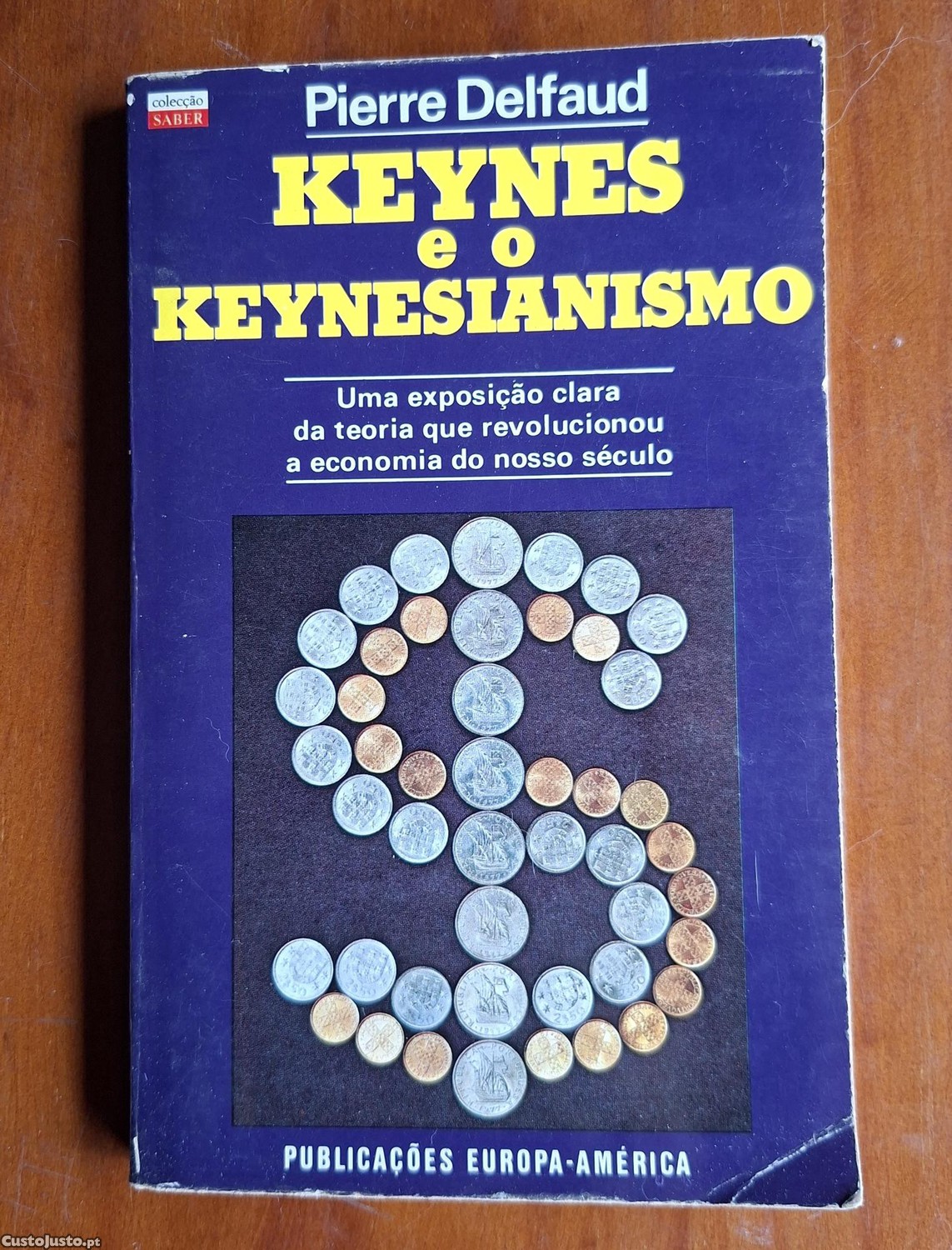 Keynes E O Keynesianismo De Pierre Delfaud | Livros, à venda | Setúbal ...