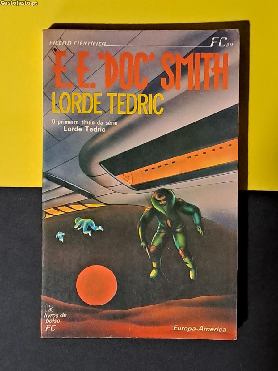 E. E. "doc" Smith - Lorde Tedric (col. Ficção Científica 38) | Livros ...