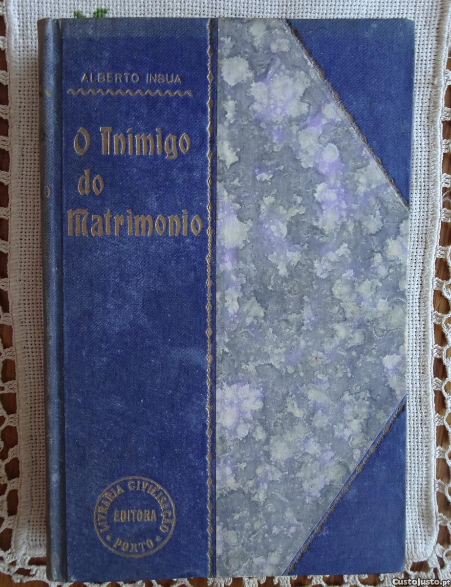 O Inimigo Do Matrimónio De Alberto Insua - 1º Edição 1927 | Livros, à ...