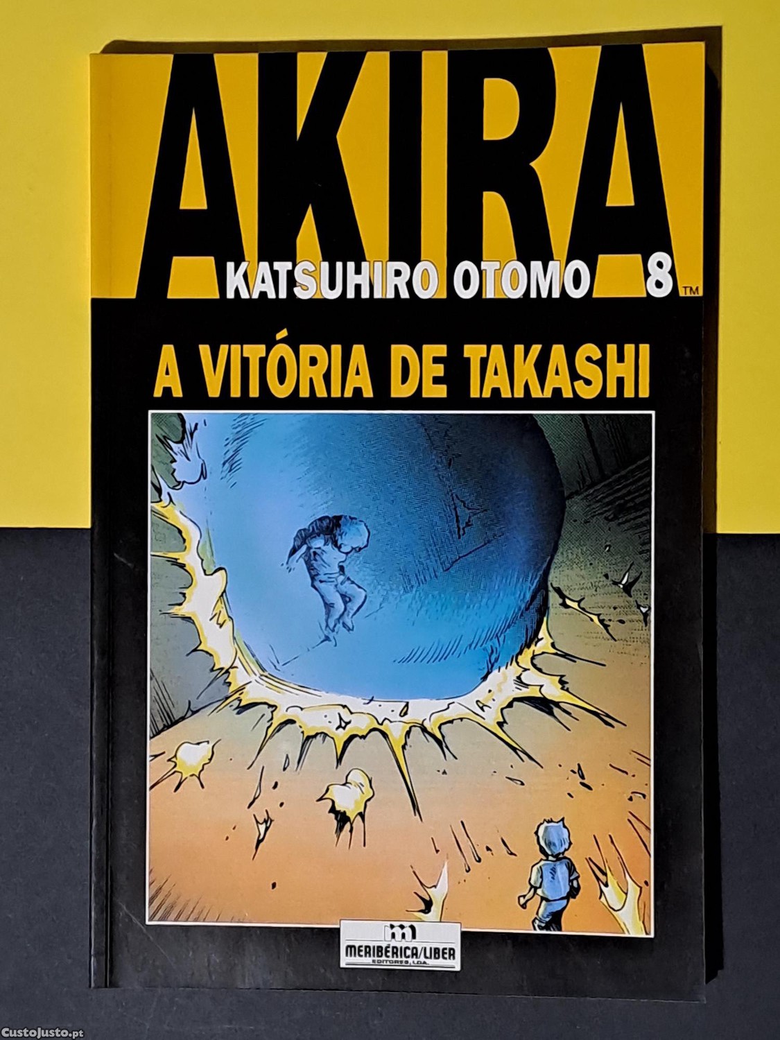 Katsuhiro Otomo - Akira - A Vitória De Takashi (col. Akira 8) | Livros ...