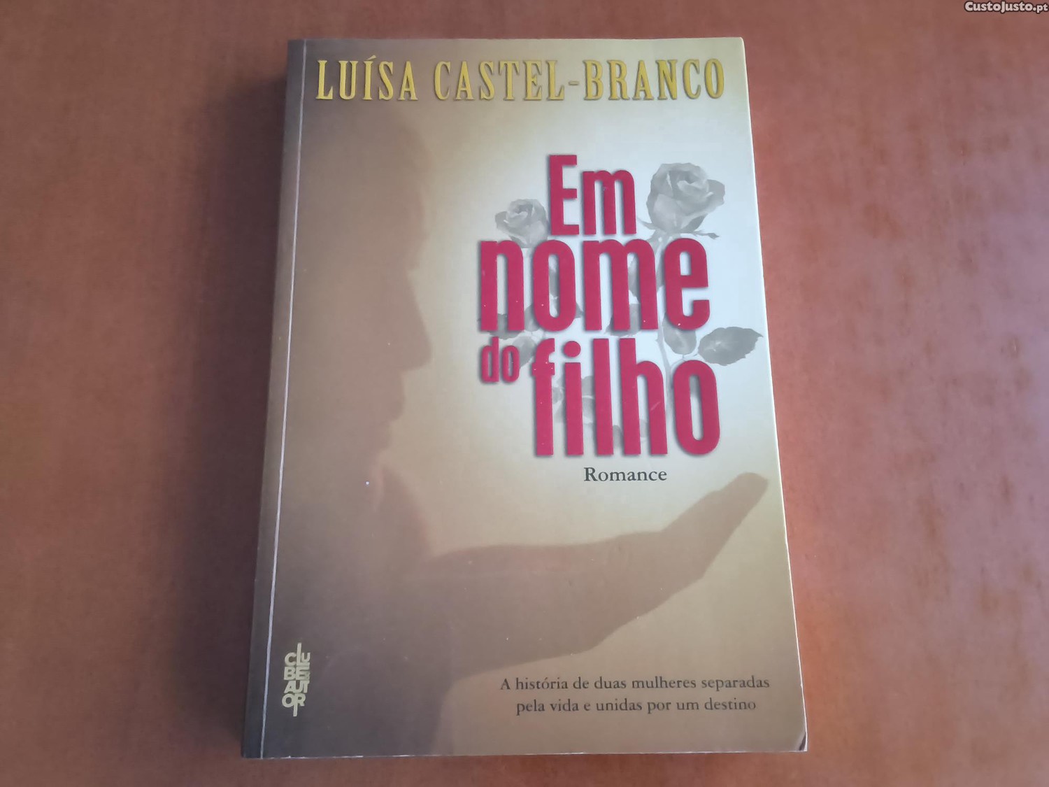 Em Nome Do Filho # Luisa Castel-branco | Livros, à venda | Lisboa ...