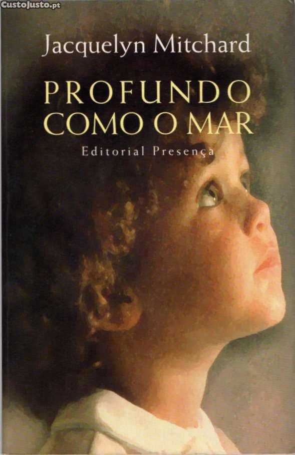 Profundo Como O Mar-jacquelyn Mitchard-presença | Livros, à venda ...