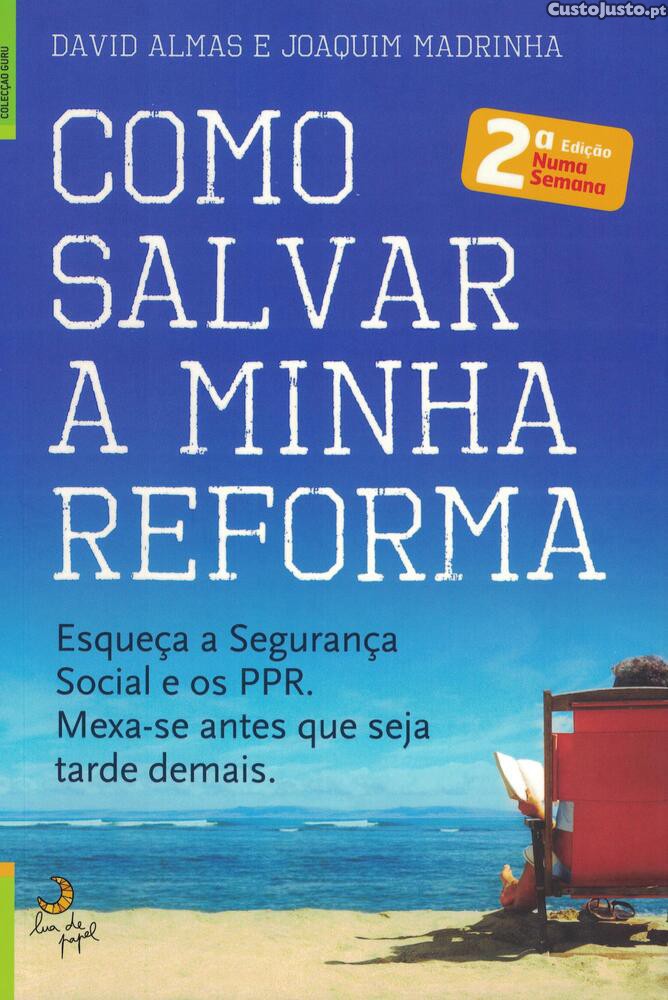 Como Salvar A Minha Reforma | De David Almas E Joaquim Madrinha ...